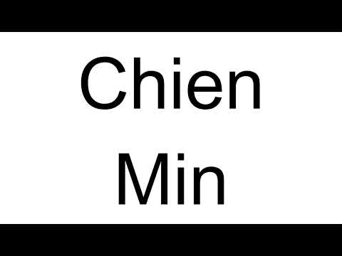 How to Pronounce Chien Min (Chinese)