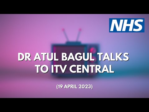 Dr Atul Bagul talks to ITV Central about kidney transplants | UHL NHS Trust