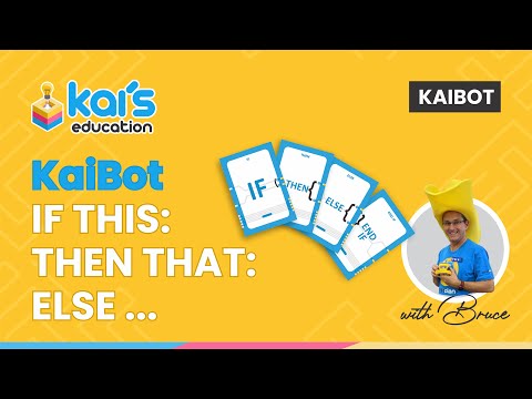 KaiBot // IF THIS, THEN THAT, ELSE