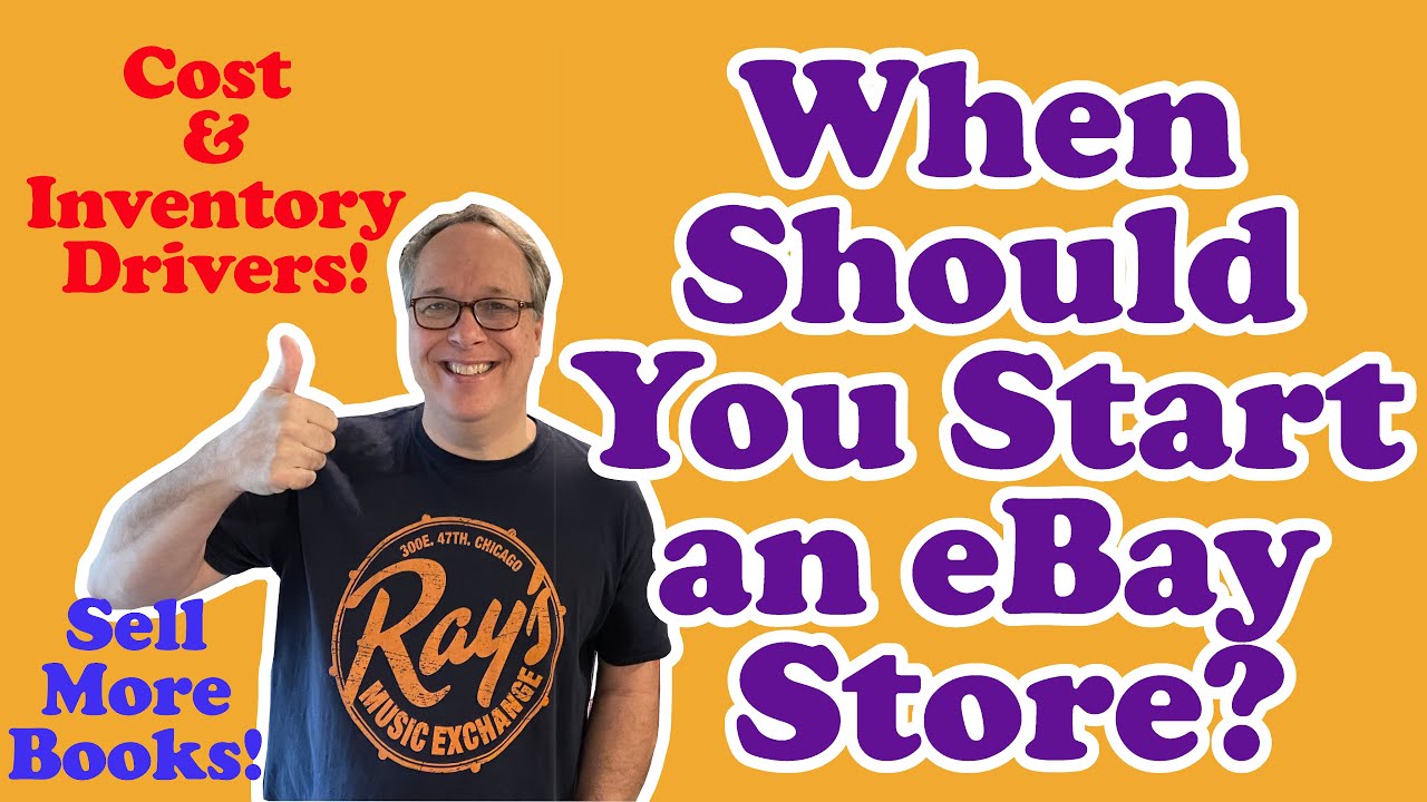 When is it Smart to Start an eBay Store Subscription?  Sell More Books!