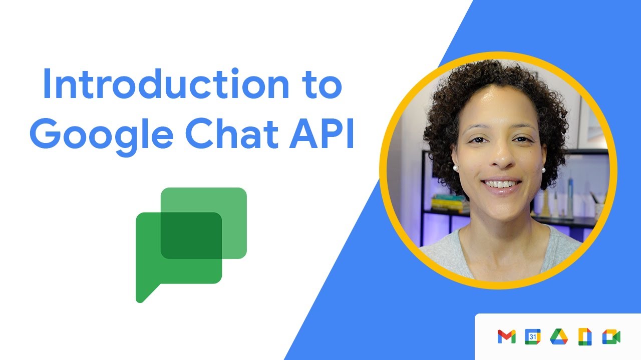 Introduction to Google Chat API