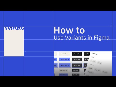 How to Use Variants in Figma | Organize Your Design System Components