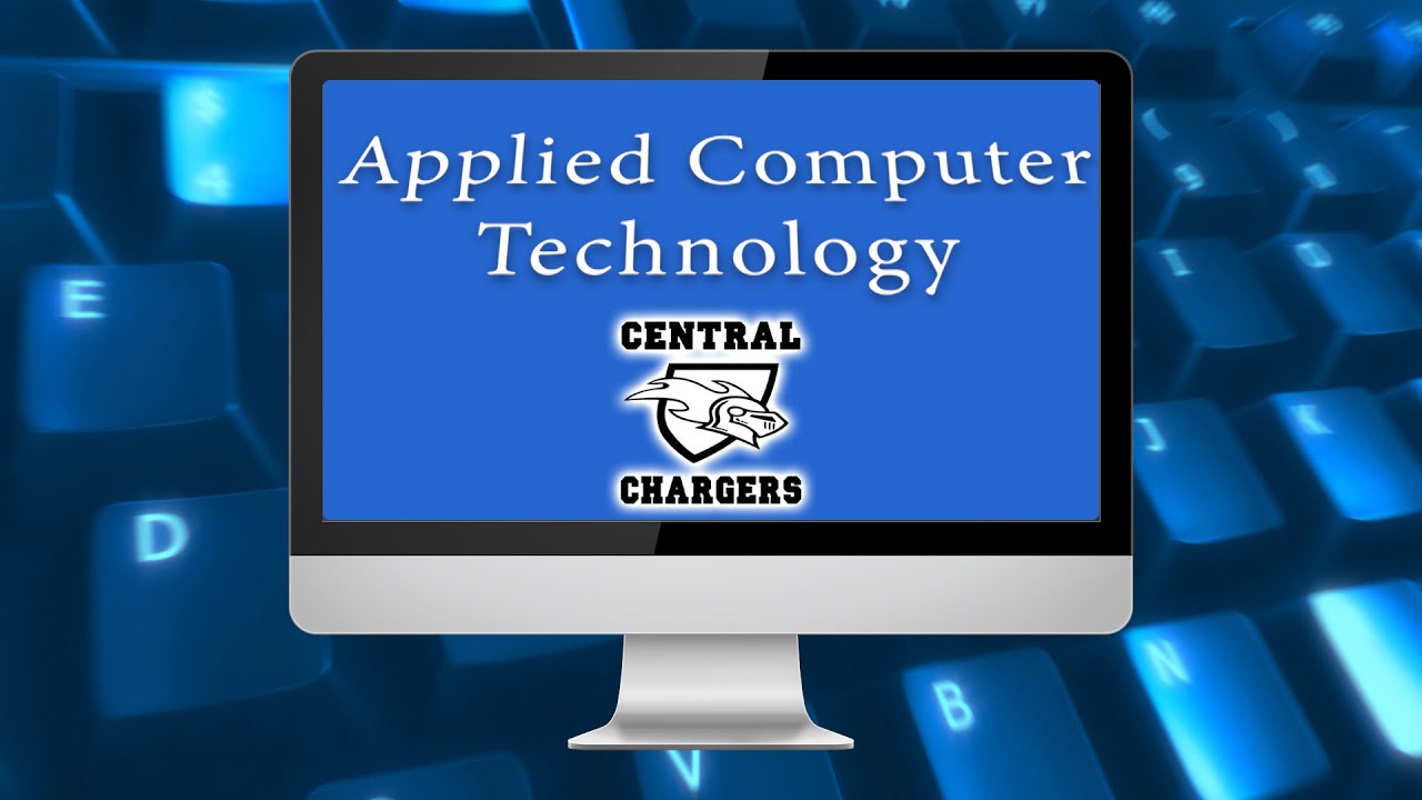 Central CTE Applied Computer Technology October 2020