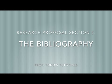 Research Proposal Section 5: The Bibliography