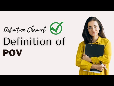 Meaning of POV : What is POV Simple Definition of POV WHAT DOES POV MEAN ❓ What does POV look like