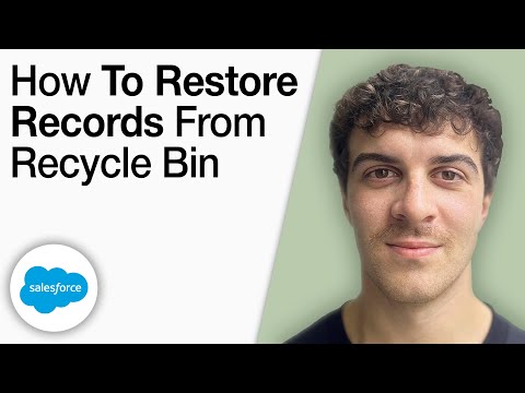 How To Restore Records From the Recycle Bin - Salesforce [2025 Full Guide]