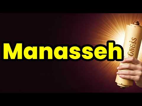 Manasseh Pronunciation | How To Say Manasseh | Who was King Manasseh