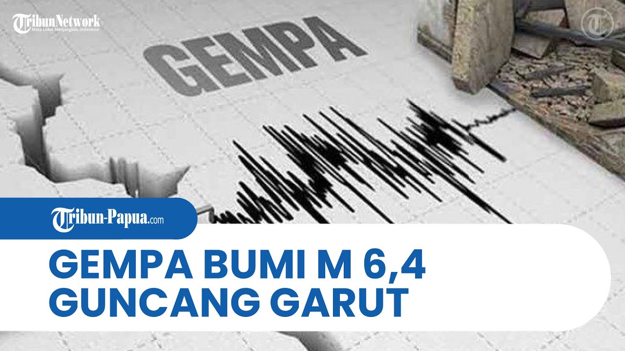 Gempa Bumi Magnitudo 6,4 Mengguncang Garut, BMKG Pastikan Tak Berpotensi Tsunami - Tribun Video