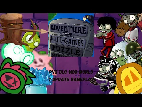 Steam Community :: Video :: PvZ DLC Mod World 7 Update Quick Gameplays ...