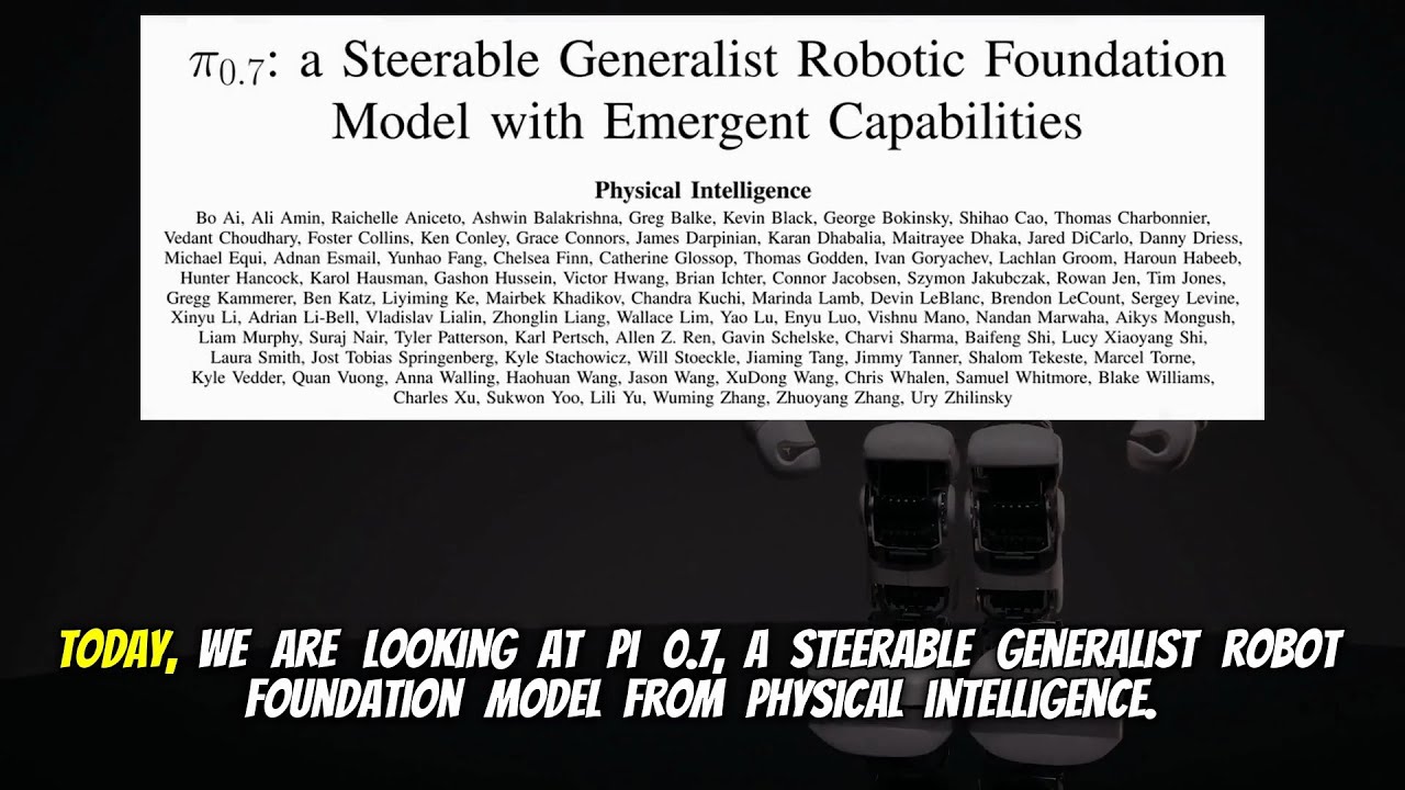 $π_{0.7}$: a Steerable Generalist Robotic Foundation Model with Emergent Capabilities (Apr 2026)
