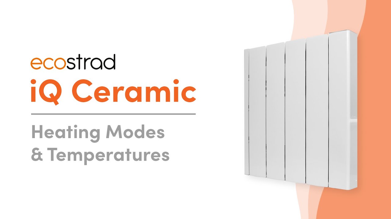 Ecostrad iQ Ceramic - Heating Modes & Temperatures