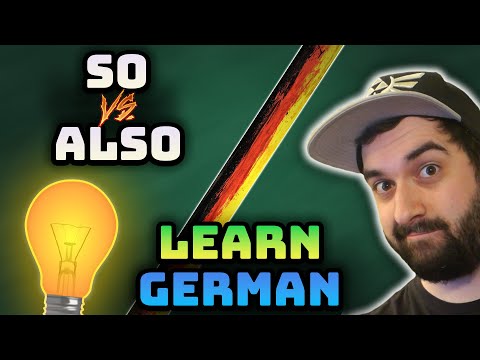 "so" & "also" in German and English: Be Careful with These False Friends! 🤯