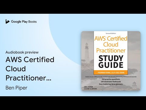 AWS Certified Cloud Practitioner Study Guide… by David Clifton · Audiobook preview