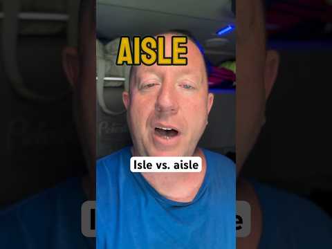 Isle vs. aisle—they’re pronounced exactly the same. #grammar #learnenglish