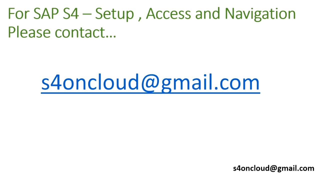 SAP S4 Setup, Access and Navigation