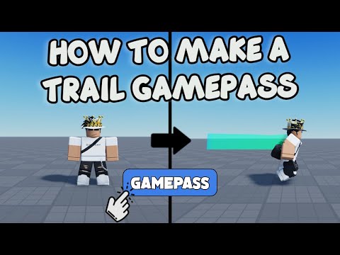 HOW TO MAKE A TRAIL GAMEPASS 🛠️ Roblox Studio Tutorial