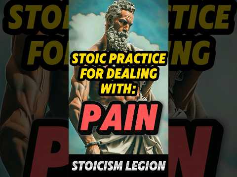 Stoic Practice for Dealing with Pain | Amor Fati #stoicism #amorfati