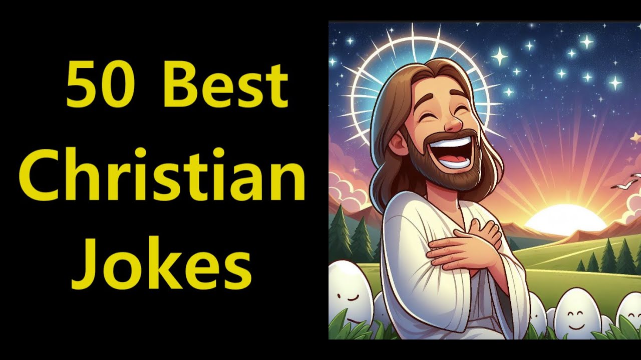 50 Best Christian Jokes #jokes #christian #funny #funnyjokes #humor #christianjokes #Jesus #God #fun