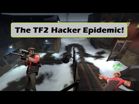 Steam Community :: Video :: The TF2 Hacker Epidemic! [TF2]