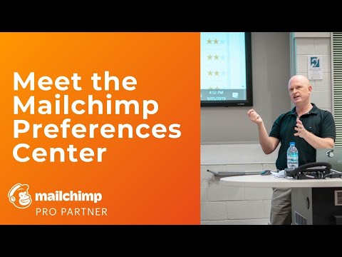 Learn how to use the Mailchimp Preferences Center