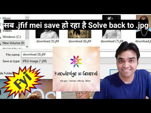 Why is everything jfif instead of jpg. Windows10 Problem Solved. Easy Tutorial #KIG Amit Kashyap