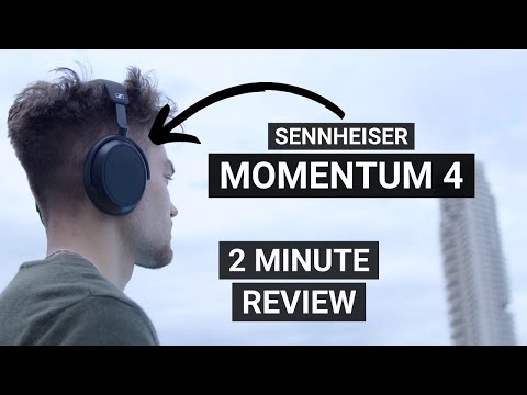 Review: Sennheiser MOMENTUM 4 Wireless