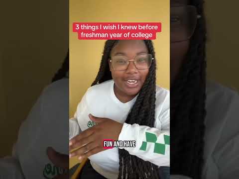 3 Things I Wish I Knew Before Freshman Year Of College