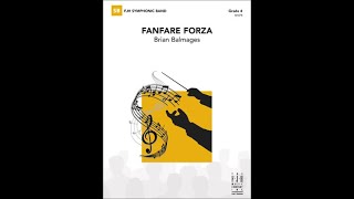 Fanfare Forza: Concert Band Conductor Score & Parts: Brian Balmages ...