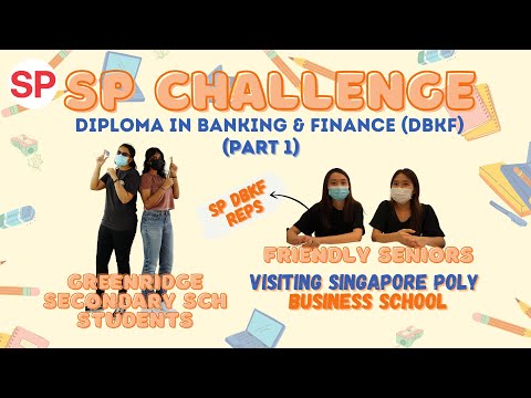 The SP Challenge ft. Diploma in Banking & Finance (PART 1)
