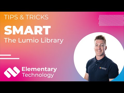 SMART Tips & Tricks | The Lumio Library