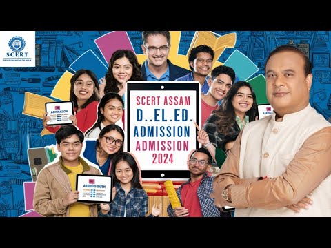 SCERT Assam D.El.Ed. Admission 2024 Apply Online Full details✅😮 | Jawani Josh