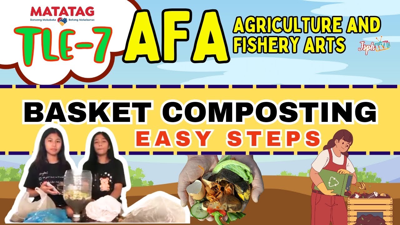 EASY STEPS: BASKET COMPOSTING (AFA)