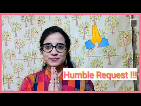 Humble Request !!!