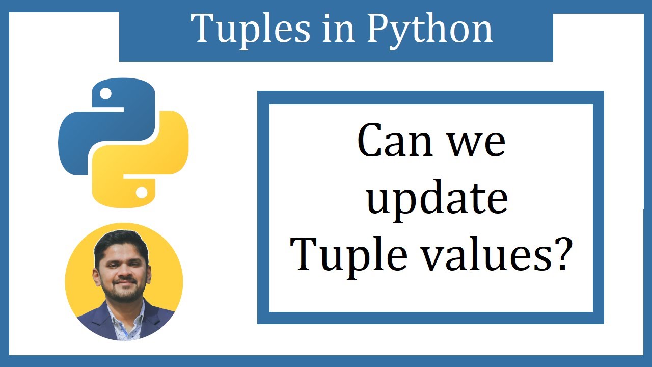 Can we update Tuple values in Python | Amit Thinks
