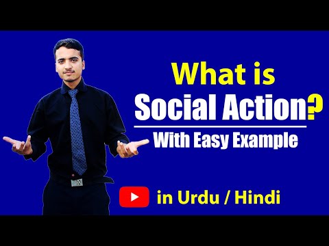 What is Social Action with examples? Urdu / Hindi