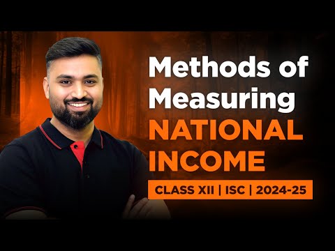 Methods Of Measuring National Income | Class-12 | Economics | ISC | Numericals | Shubham Jagdish