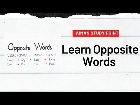 Opposite Words in English: Grow Your Vocabulary With Antonyms