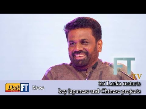 Sri Lanka restarts key Japanese and Chinese projects
