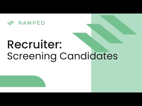 Recruiter: Screening Candidates