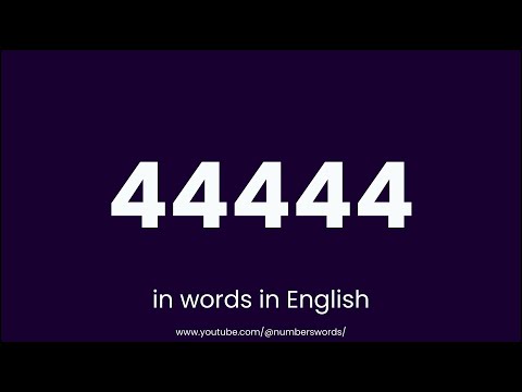 How to write 44444 in words