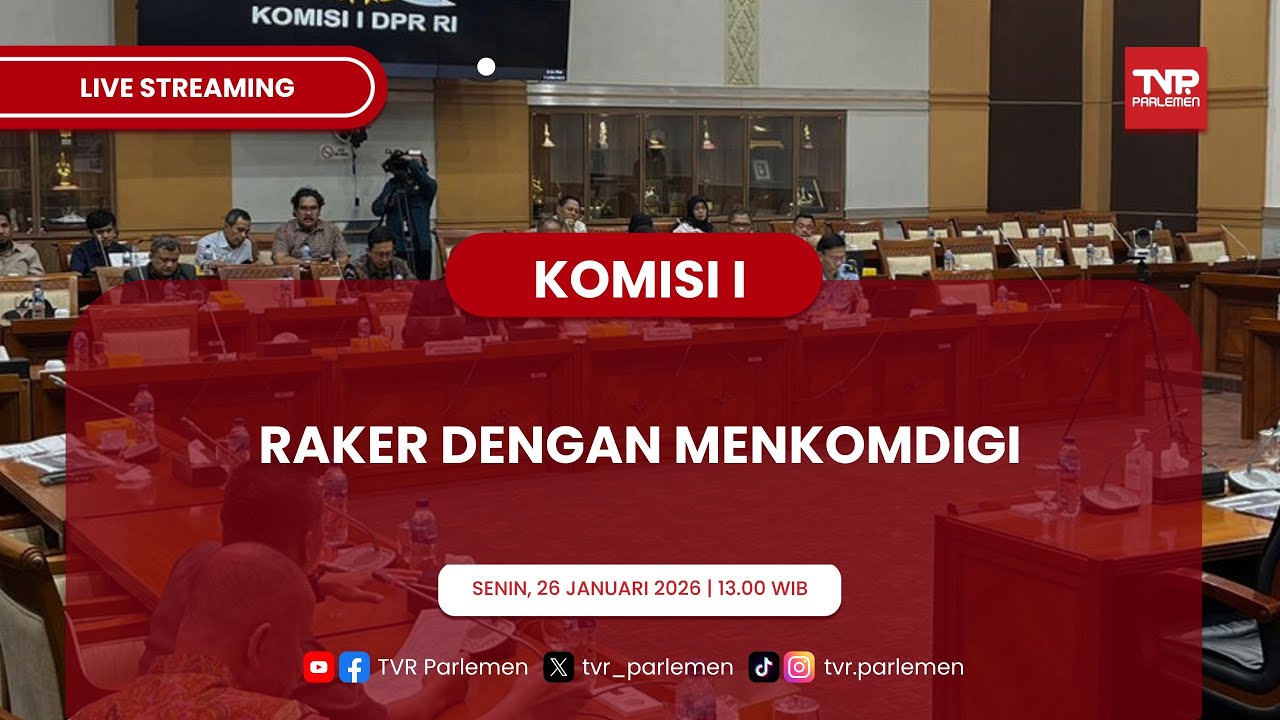 KOMISI I DPR RI RAKER DENGAN MENTERI KOMUNIKASI DAN DIGITAL RI