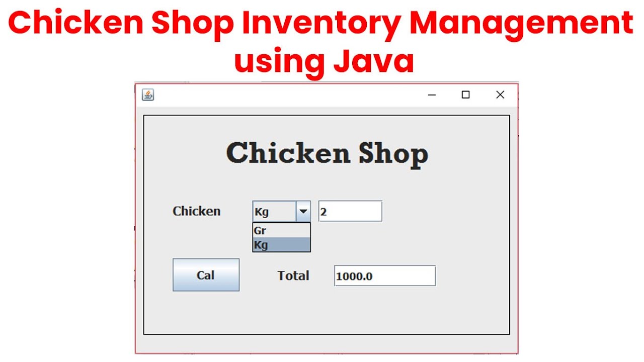 Chicken Shop Inventory Management using Java