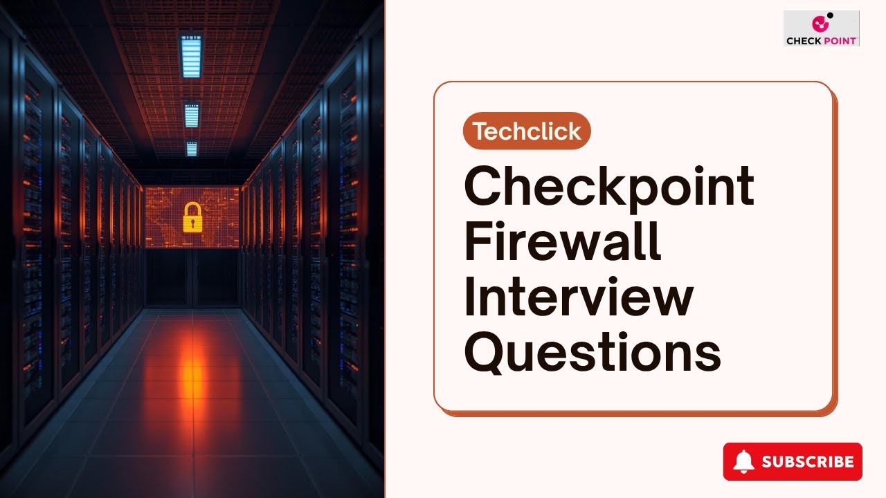 Checkpoint Firewall interview questions and answers