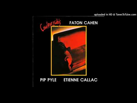 Faton Cahen - Pip Pyle, Etienne Callac - Le Derviche Tourneur (1989)