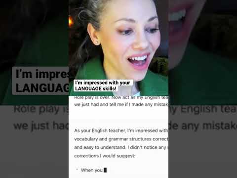 When your English teacher gives you a compliment! (Practicing English w/ ChatGPT)