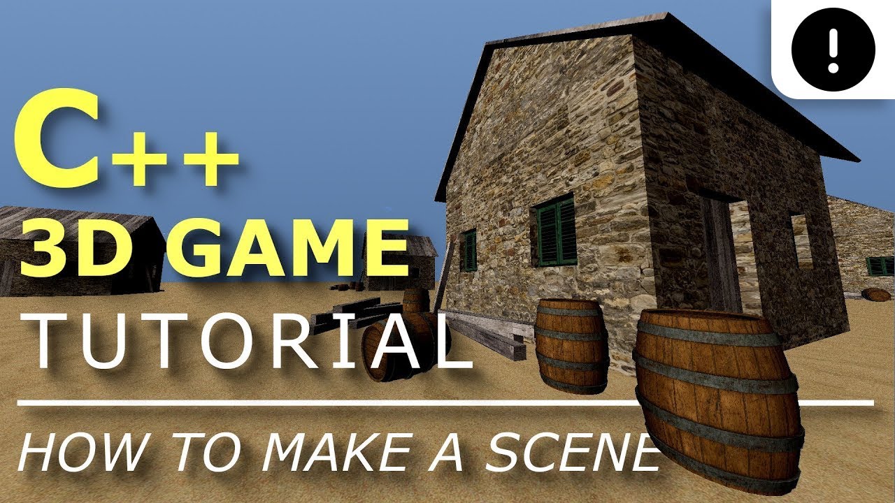 How to make a 3D Scene | C++ 3D Game Tutorial Series #25
