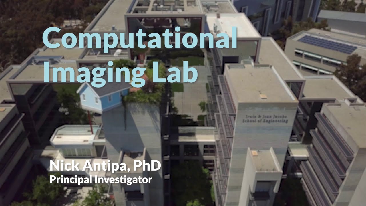 Computational Imaging Lab- ECE UC San Diego