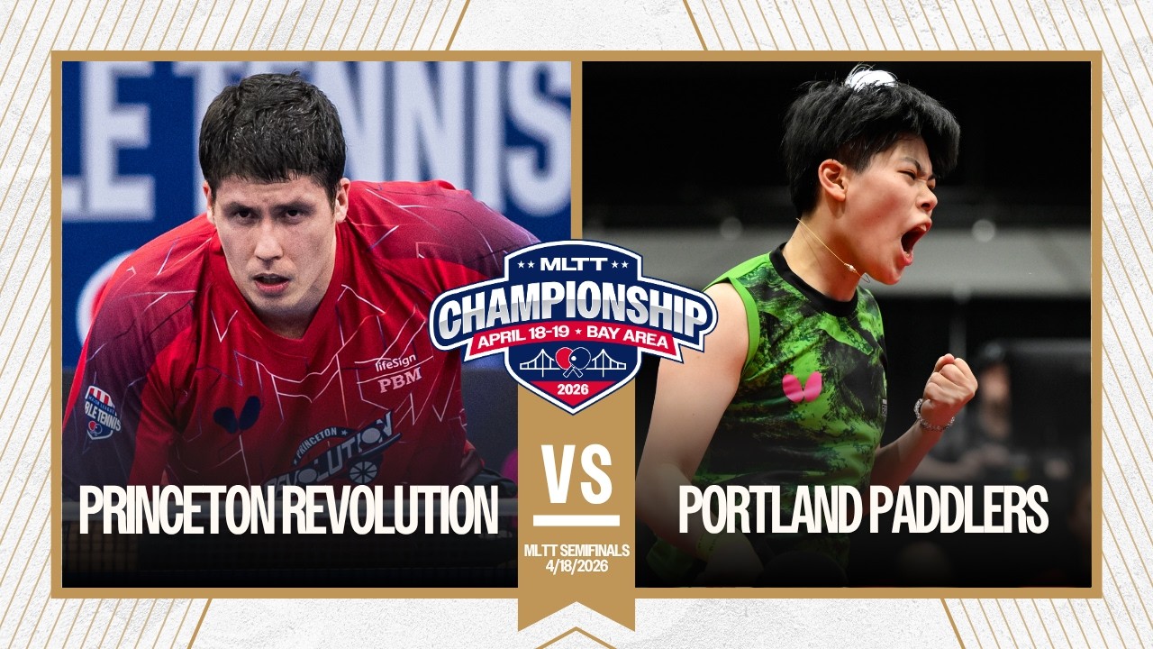 Free Match --Semifinal 1 - Portland Paddlers vs. Princeton Revolution 4-18-2026 4:00pm EDT