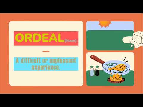 ORDEAL | Dictionary| Thesaurus| Vocabulary| Synonyms|Word| Meaning| English| Language|