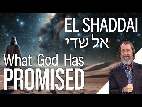 El Shaddai – God Almighty | To Know Him by Name